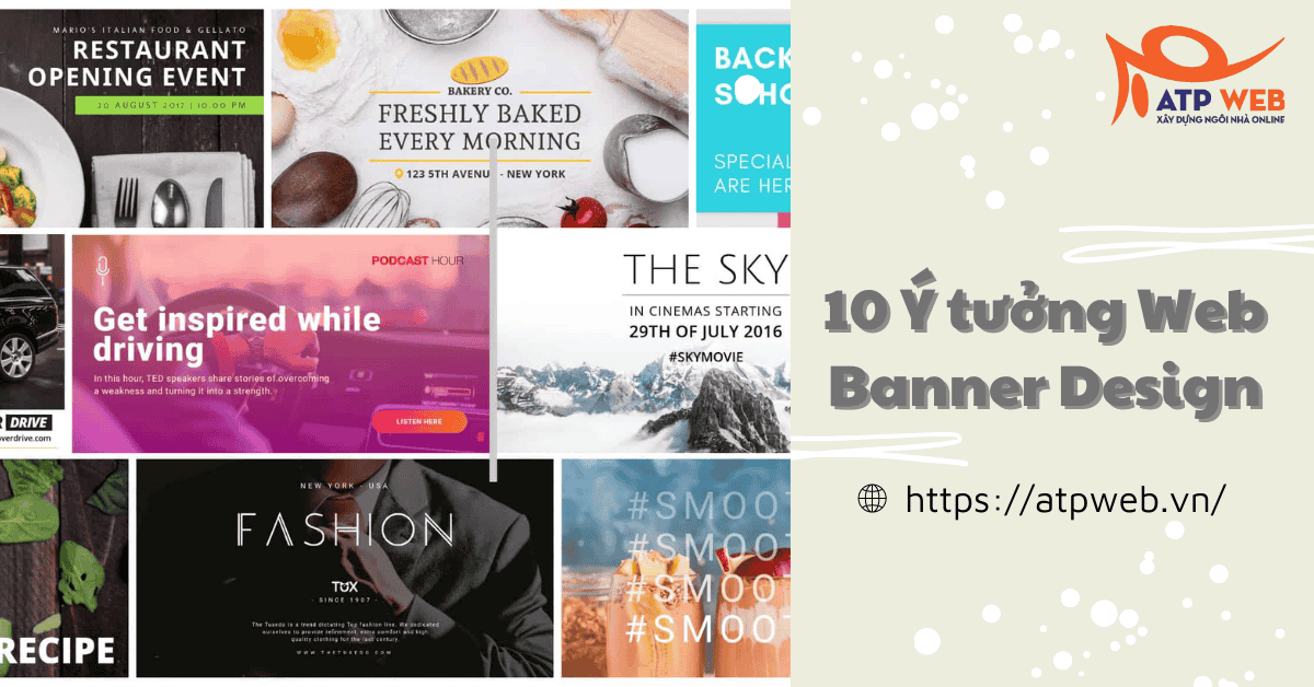 10 Ý tưởng Thiết kế Banner Website cực kỳ độc đáo!!!